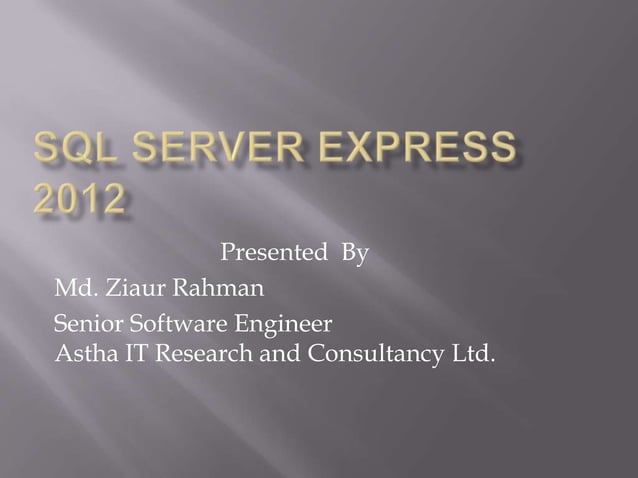 Developers' New features of Sql server express 2012 | PPT