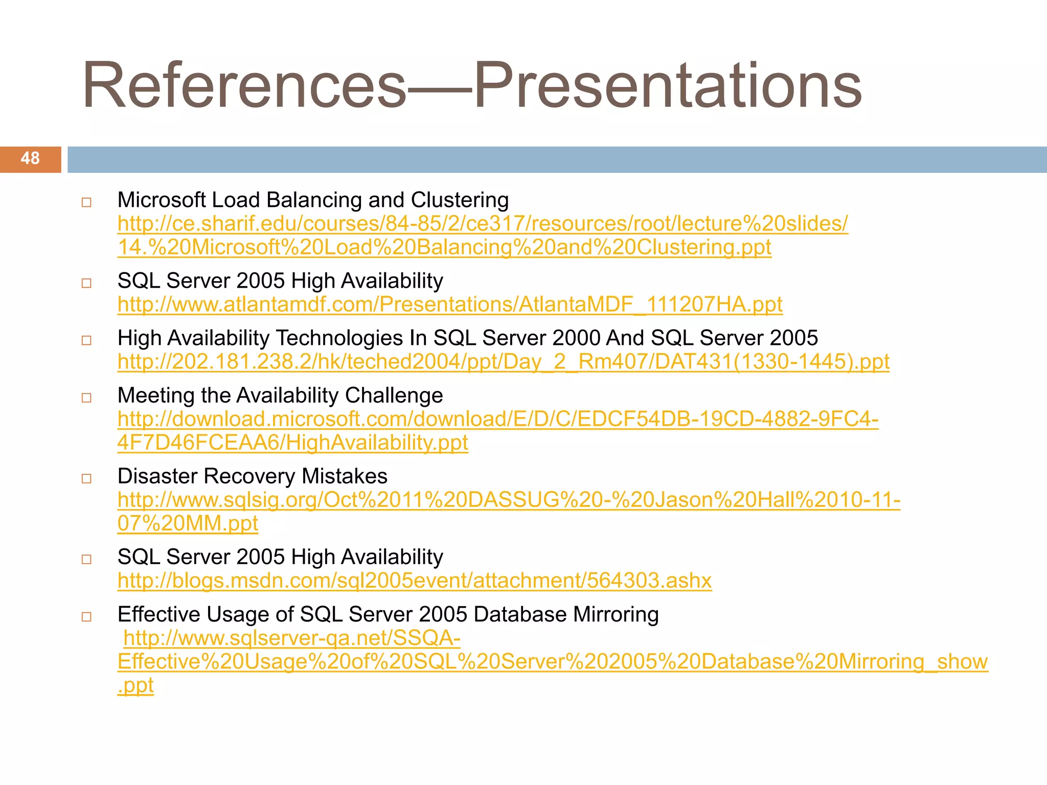 SQL Server High Availability and Disaster Recovery | PPTX | Databases | Computer Software and ...