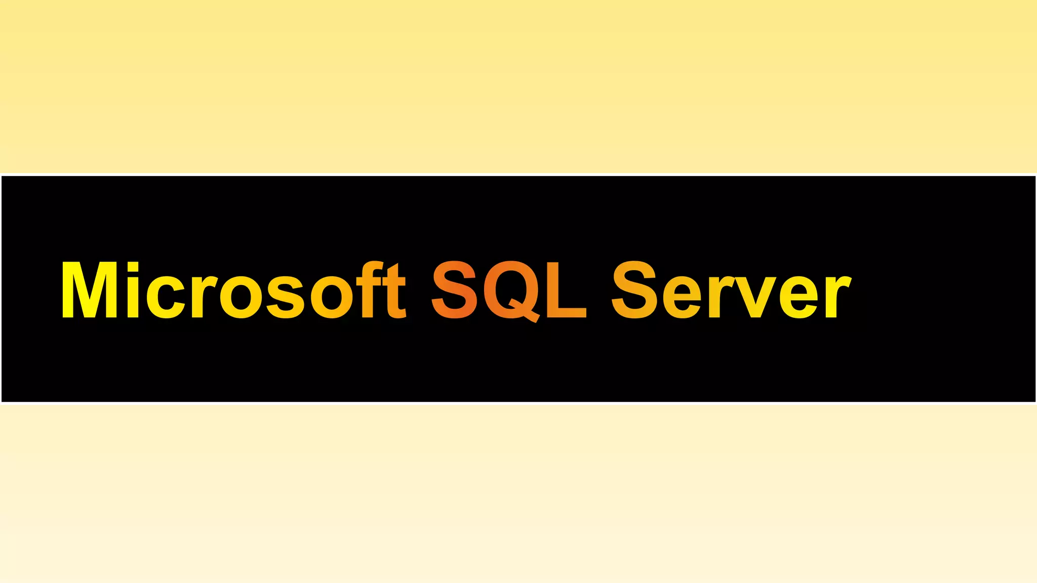 Sql Server Part 1 6pptx