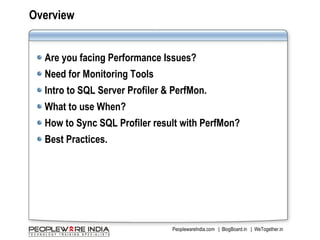 SQL Server Profiler & Performance Monitor - SarabPreet Singh | PPT