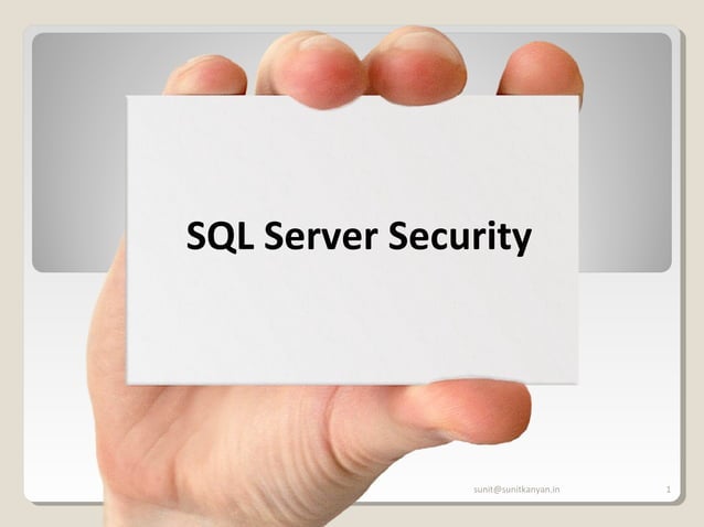 SQL Server Security | PPT | Databases | Computer Software and Applications