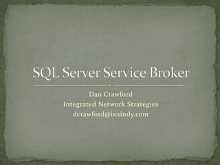 SQL Server Service Brokers | PPTX