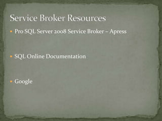 SQL Server Service Brokers | PPTX