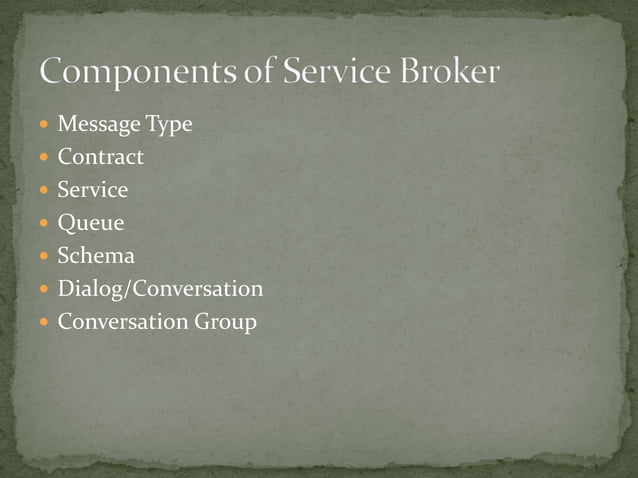 SQL Server Service Brokers | PPTX