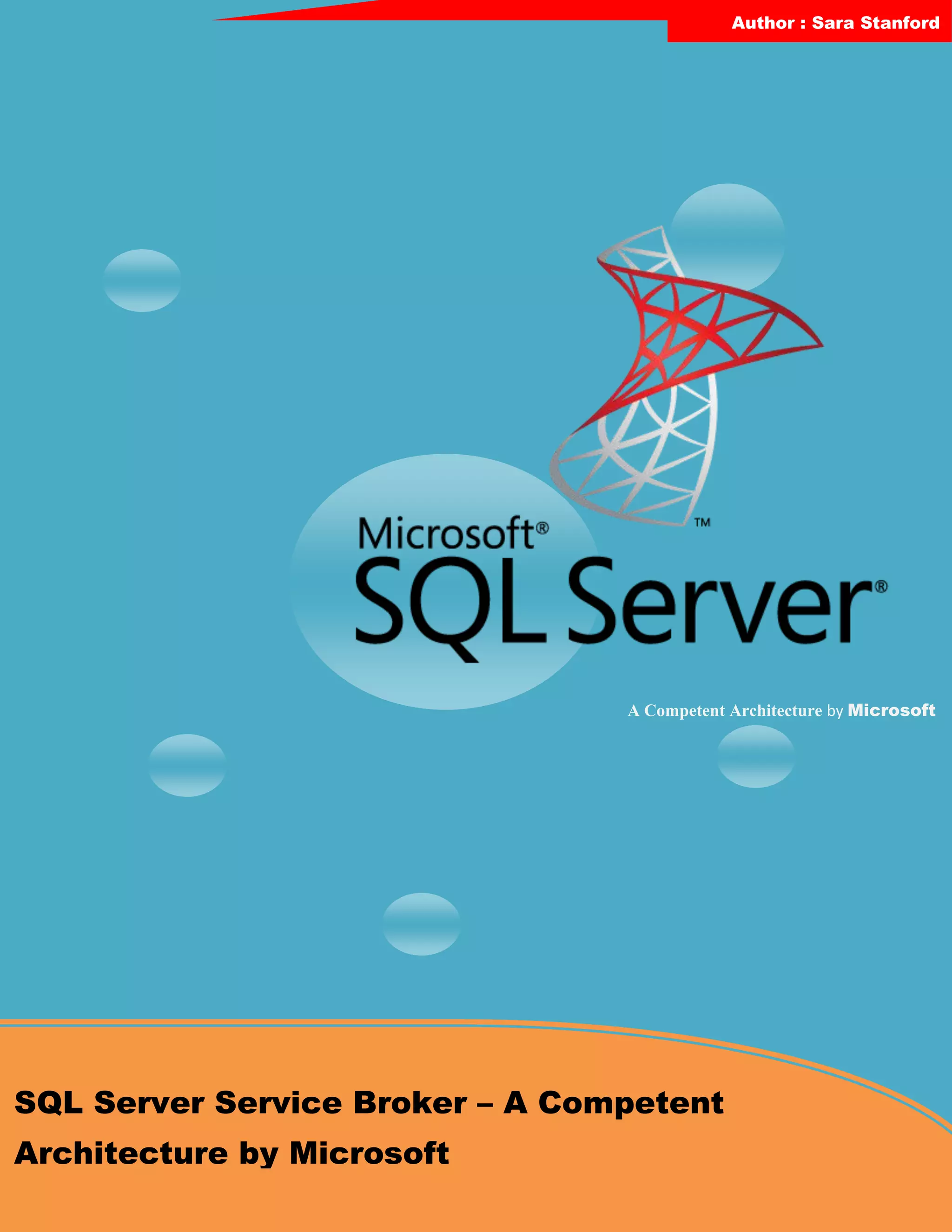 SQL Server Service Broker – A Competent Architecture by Microsoft | PDF