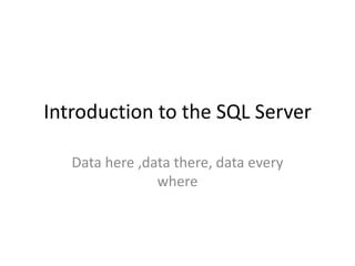 Sql Server Session 1 | PPT