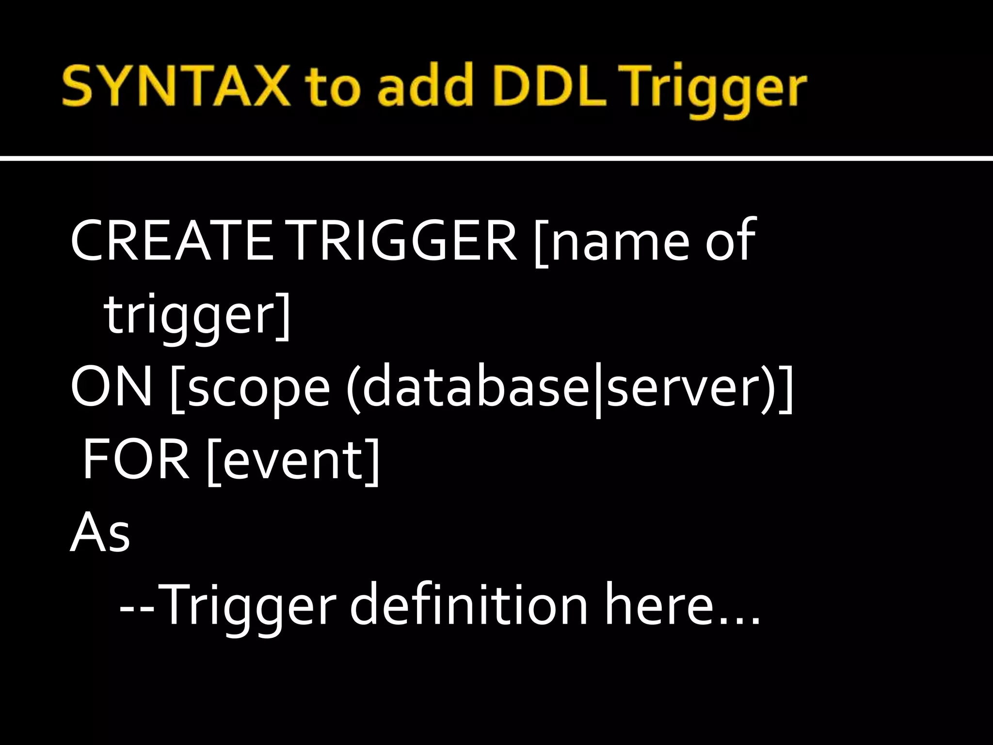 Sql Server Session20ddl Triggers Ppt 1539