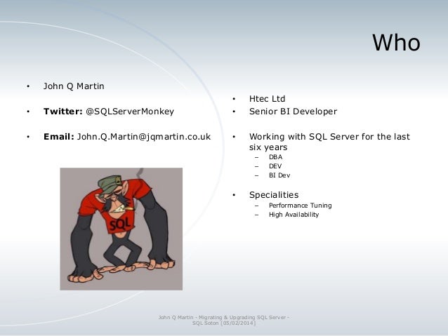 Upgrading & Migrating SQL Sever - Southampton SQL Server user group 0… Upgrading & Migrating SQL Sever - Southampton SQL Server user group 0…