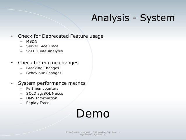 Upgrading & Migrating SQL Sever - Southampton SQL Server user group 0… Upgrading & Migrating SQL Sever - Southampton SQL Server user group 0…