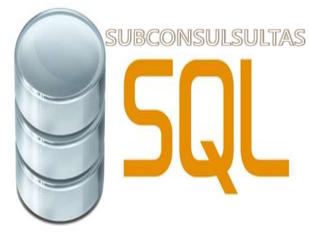 Sql subconsultas