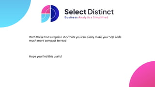 SQL Tips remove carriage returns in SSMS.pptx