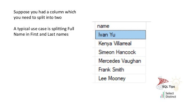 Sql tips split a column | PPT