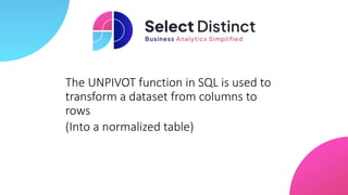 SQL Tips UNPIVOT Function.pptx