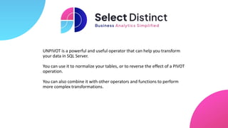 SQL Tips UNPIVOT Function.pptx