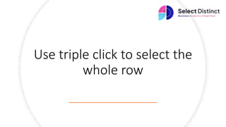 SQL Tips Use double and triple click to select.pptx