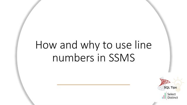 SQL tips use line numbers | PPT
