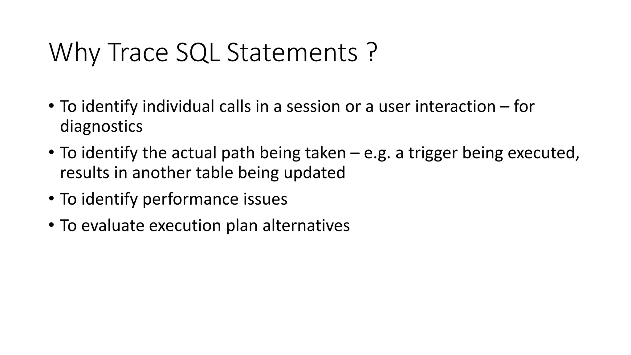 SQL Tracing | PPT