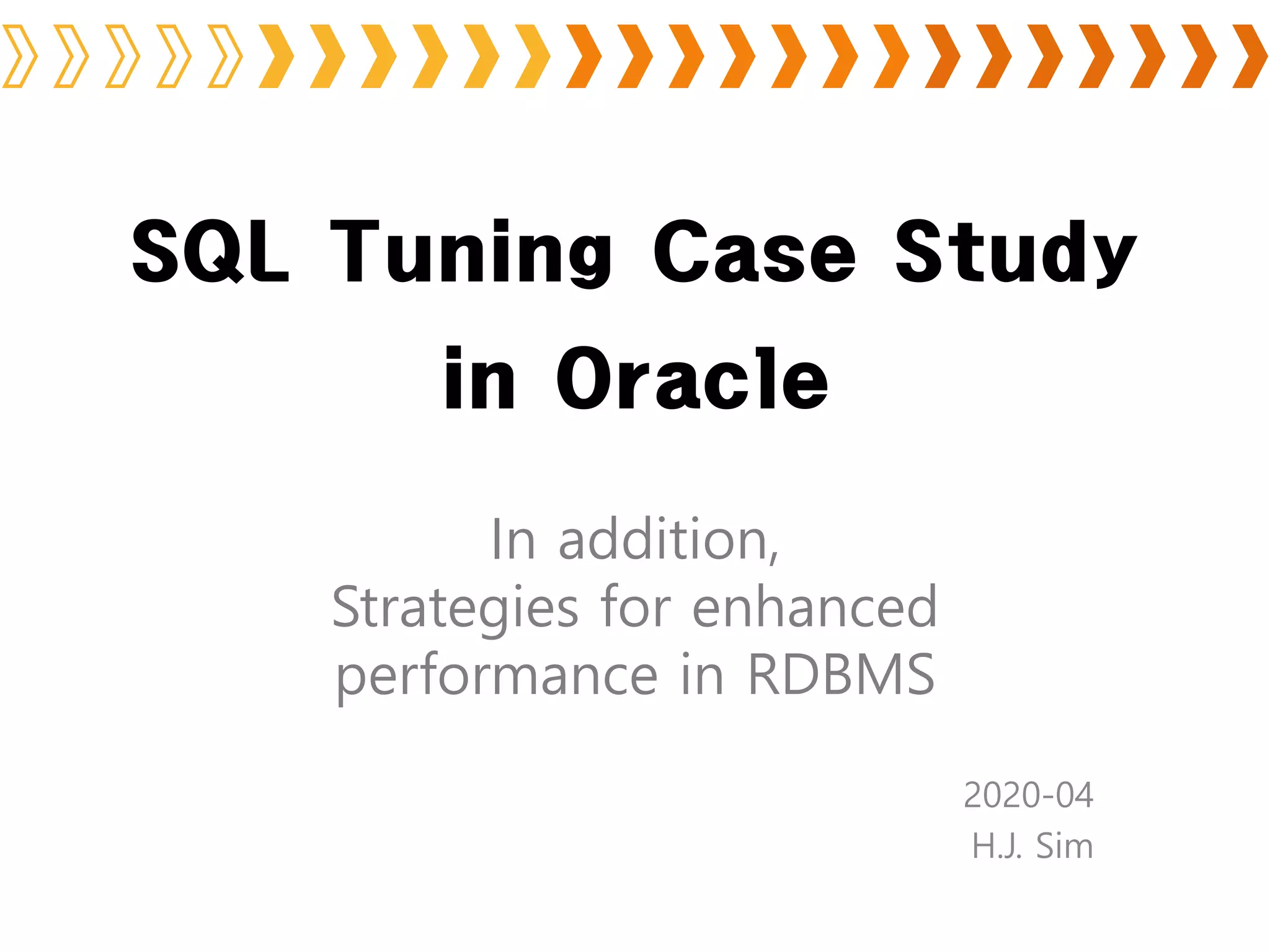 Sql tuning case study | PDF