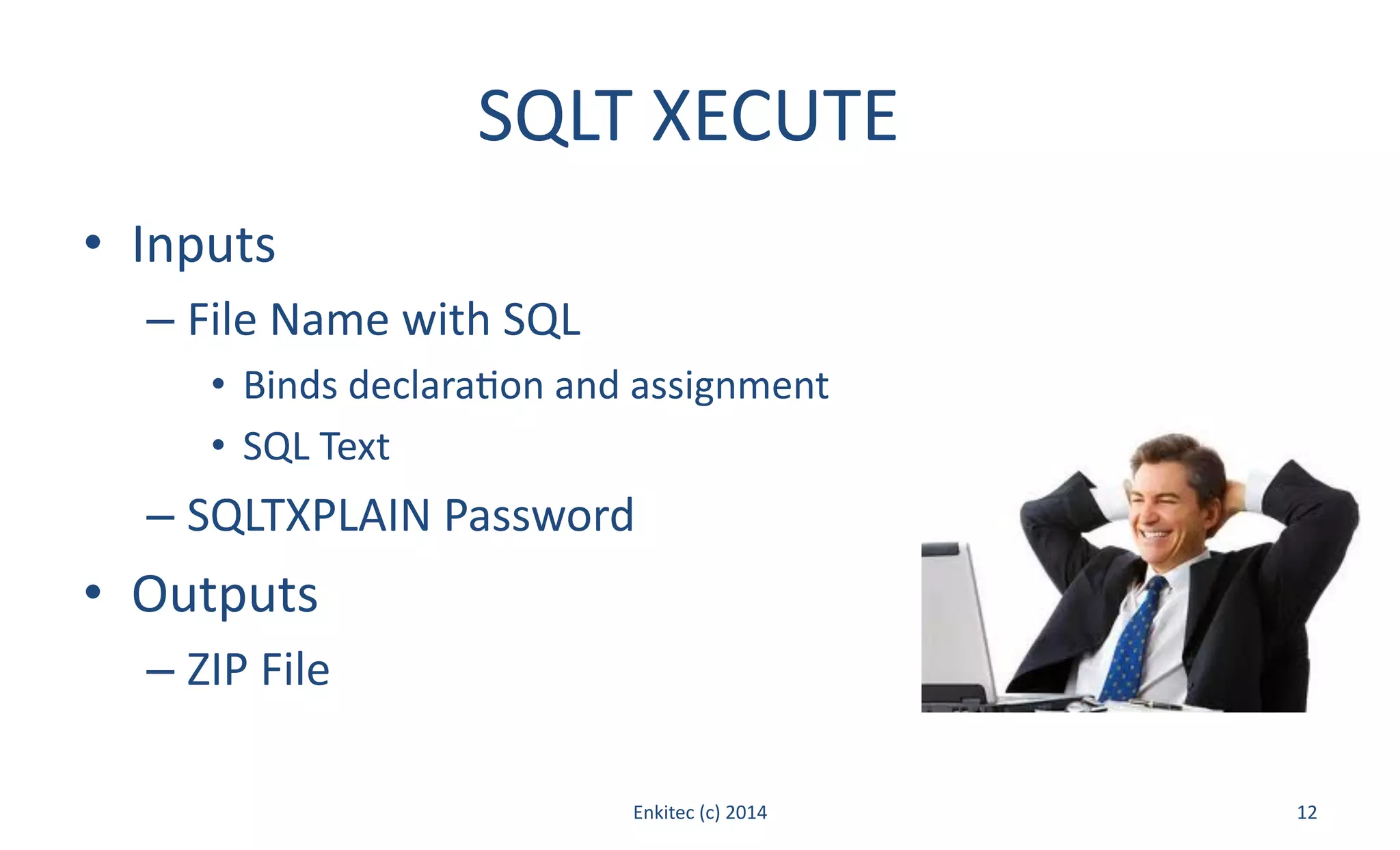 Sql tuning made easier with sqltxplain (sqlt) | PPT