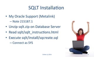 Sql tuning made easier with sqltxplain (sqlt) | PDF