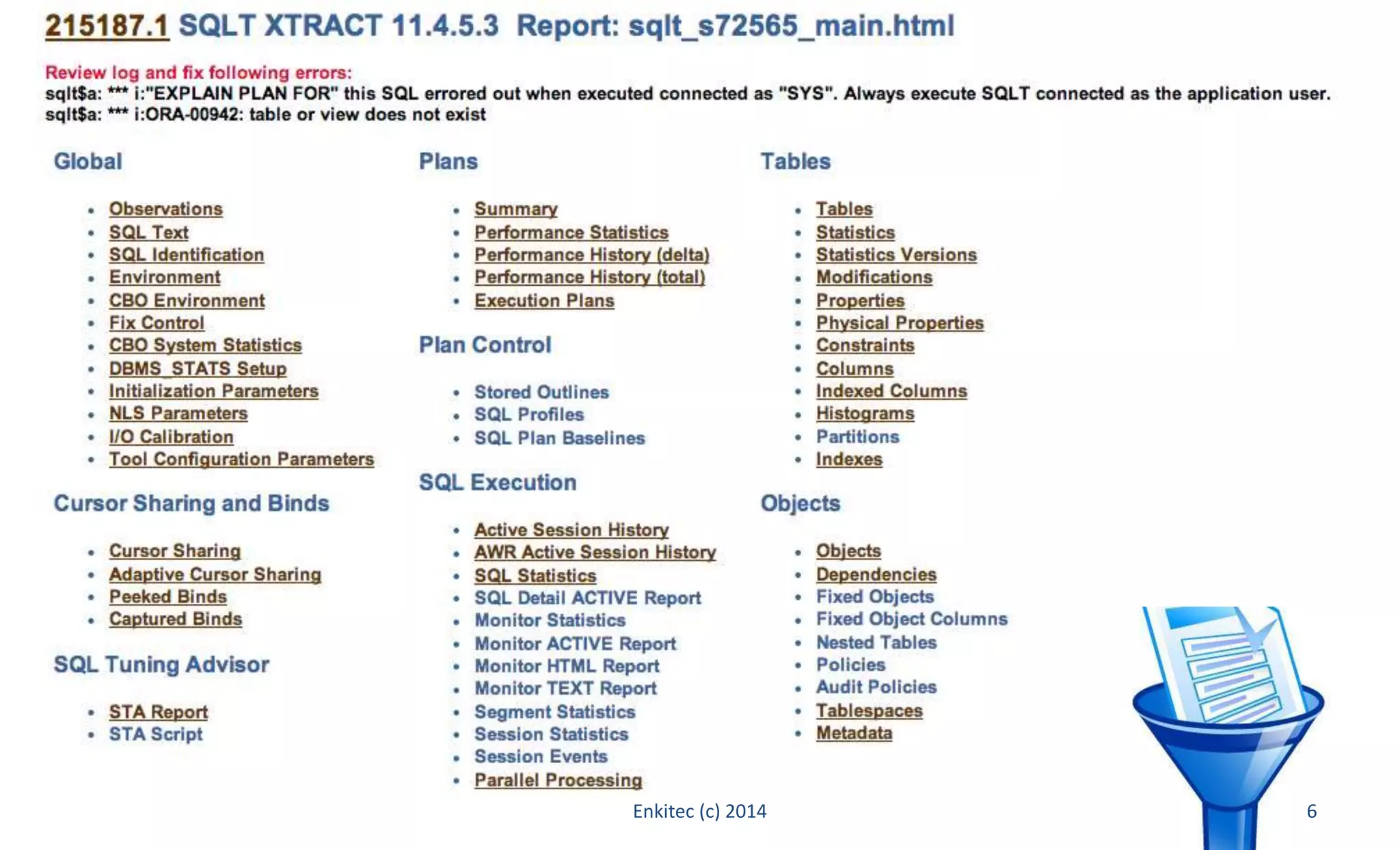 SQL Tuning made easier with SQLTXPLAIN (SQLT) | PPT