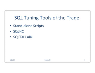 SQL Tuning Tools of the Trade | PPT