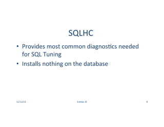 Sql tuning tools of the trade | PPT