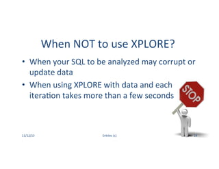 SQLT XPLORE - The SQLT XPLAIN Hidden Child | PDF