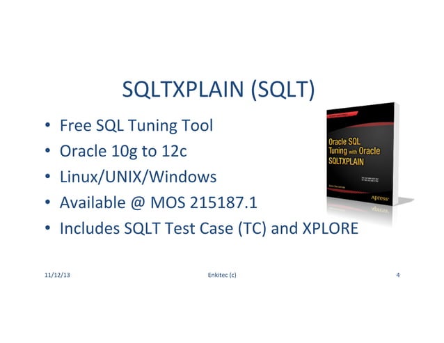 SQLT XPLORE - The SQLT XPLAIN Hidden Child | PDF