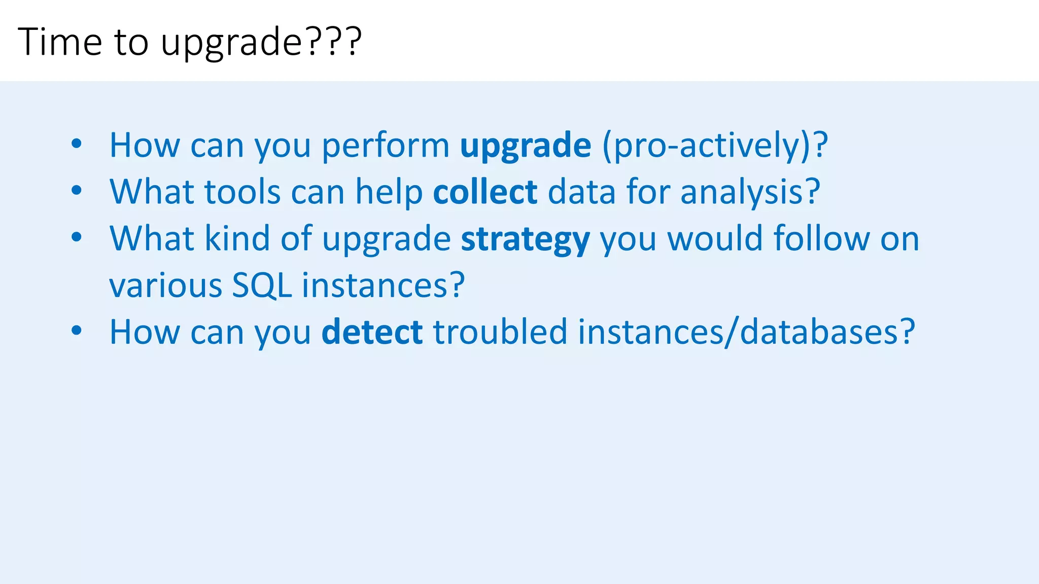 SQL Server Upgrade and Consolidation - Methodology and Approach | PPTX