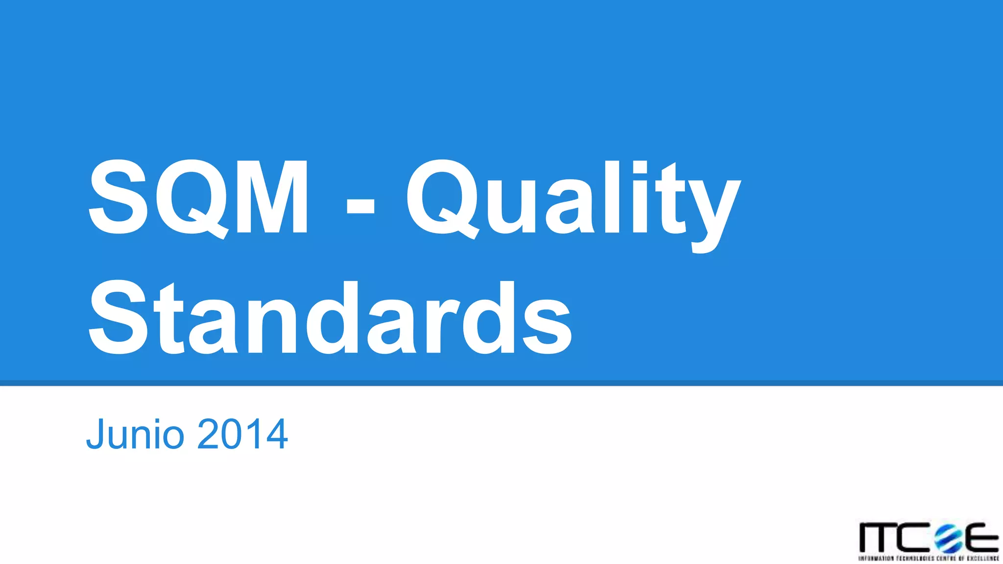 SQM Quality Standards | PPTX