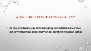 blue eyes | PPTX