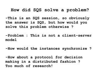 AWS SQS for better architecture | PPT