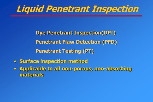 Liquid Penetrant Testing.ppt | Skin Care | Beauty