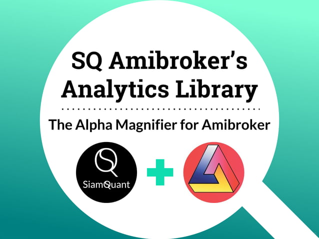 SiamQuant 2.0 Discovering Alphas Annoucement : จงค้นหา แล้วจะค้นพบ! เริ่มต้นวิจัยและออกแบบระบบ ...