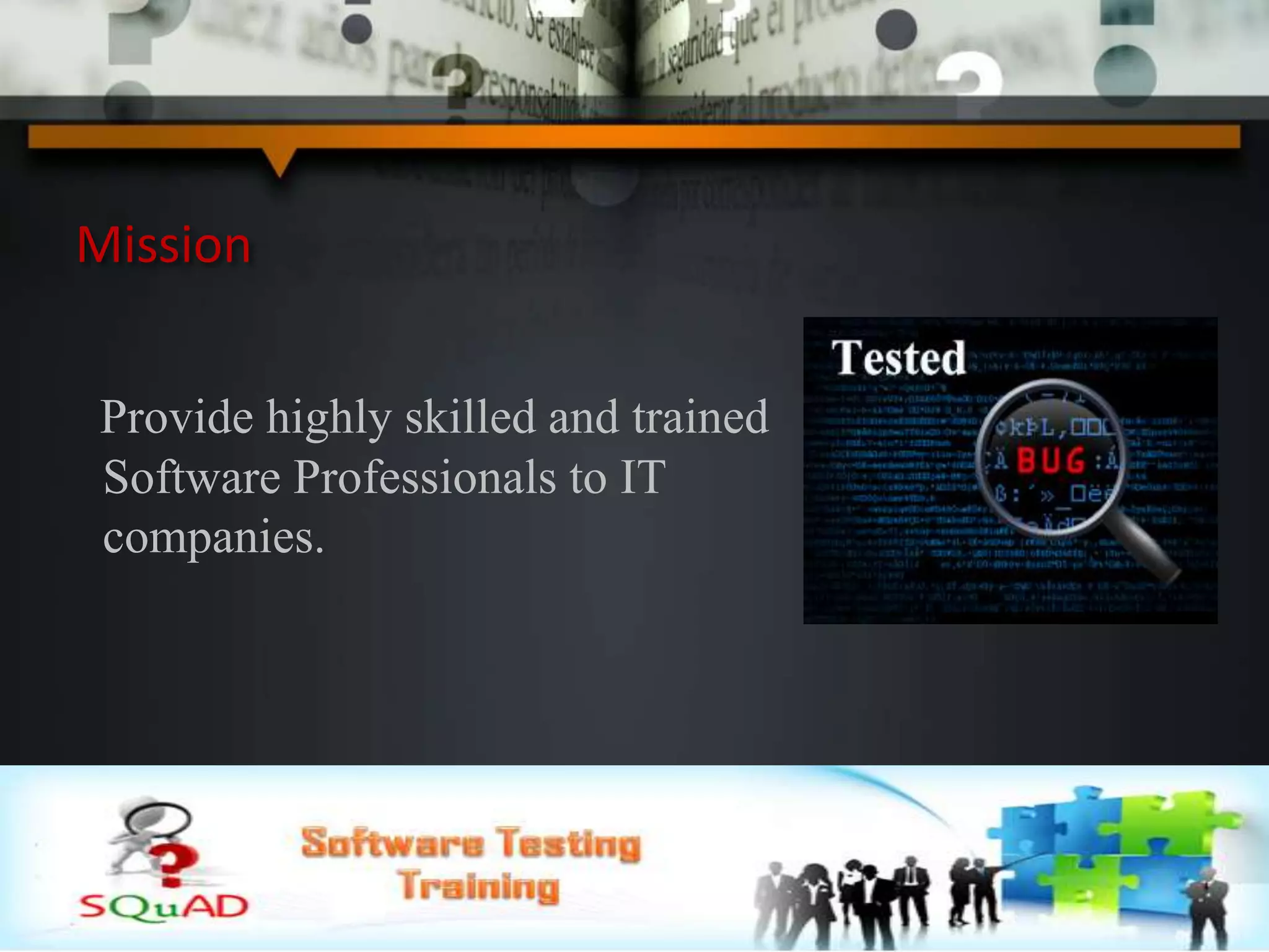 Squad infotech software testing training | PPTX | Business | Business ...