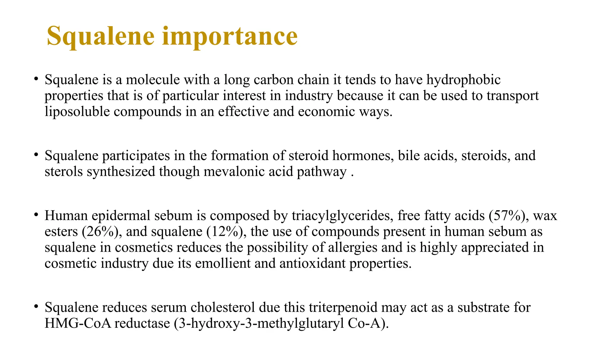 squalene.pptx in Sharks Byproducts and Uses | PPTX