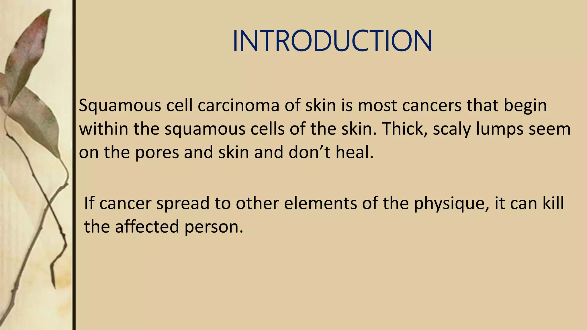 Squamous cell carcinoma of skin | management -all medical aspects. | PPTX