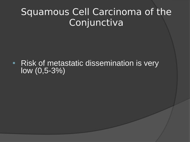 Conjunctival Squamous Cell Carcinoma | PDF | Eye and Vision Conditions ...