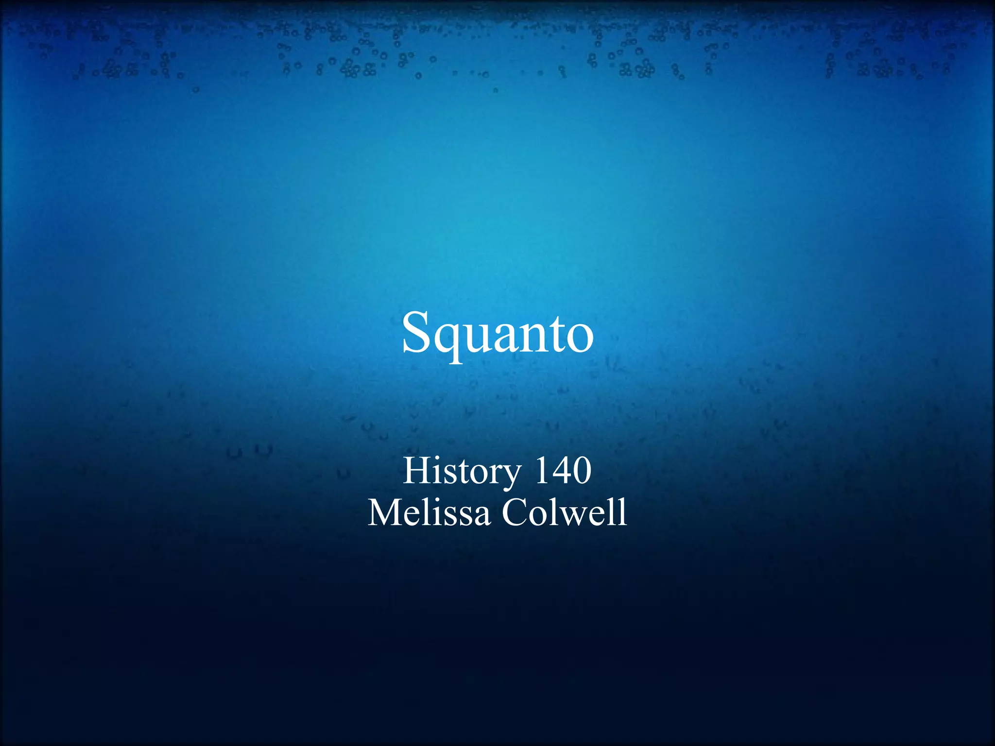 Squanto | PPT