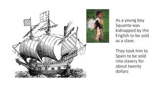 Squanto | PPTX