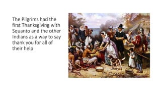 Squanto Helping The Pilgrims