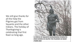 Squanto Statue