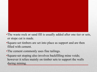 Square set stoping | PDF
