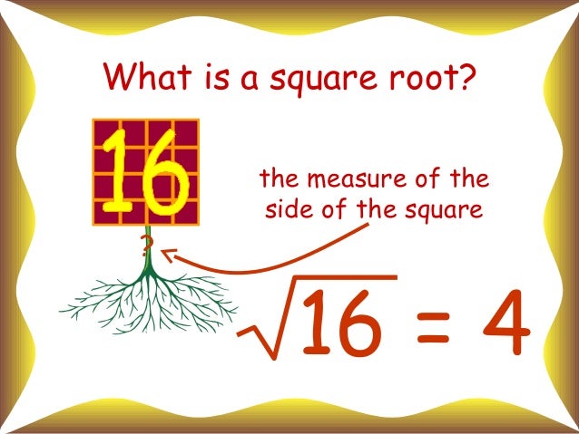 Square and square roots