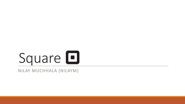 Square Company Presentation | PPT