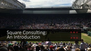 Square Consulting (India) Introduction | PPTX