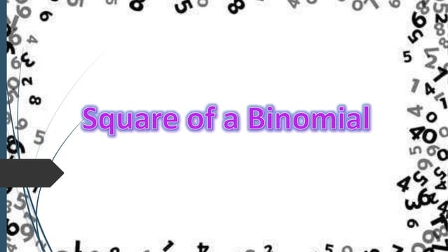 Square of a binomial | PPTX