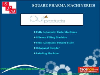 SQUARE PHARMA MACHINERIES | PPT