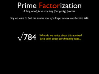 Prime Factorization of Larger Square Numbers (Lesson 4) | PDF